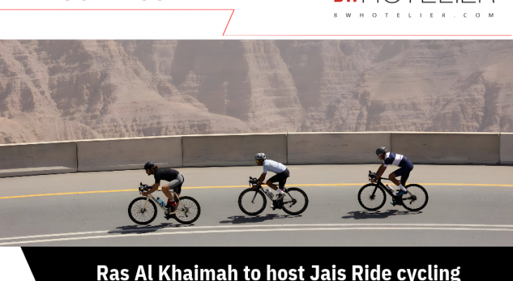 Ras Al Khaimah to host Jais Ride cycling race - BW Hotelier