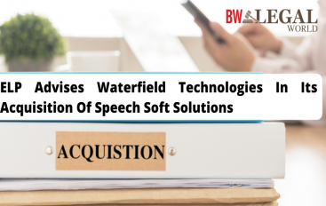 ELP Advises Waterfield Technologies In Its Acquisition Of Speech Soft Solutions - BW Legal World