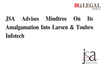 JSA Advises Mindtree On Its Amalgamation Into Larsen & Toubro Infotech ...