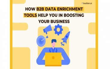 How B2B Data Enrichment Tools Help You In Boosting Your Business - BW ...