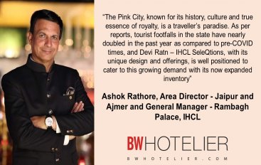 Devi Ratn – IHCL SeleQtions expands to cater to Jaipur's growing ...
