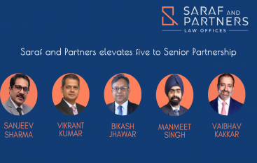 Saraf And Partners Elevates 5 Partners To Senior Partnership - BW Legal ...