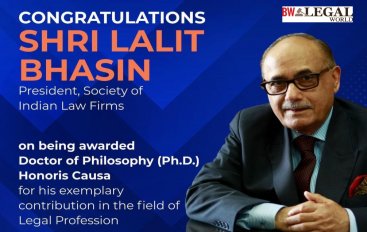 President Of SILF Lalit Bhasin Receives Honorary Doctorate - BW Legal World