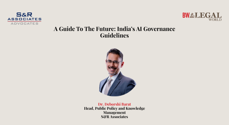 A Guide To The Future: India’s AI Governance Guidelines - BW Legal World