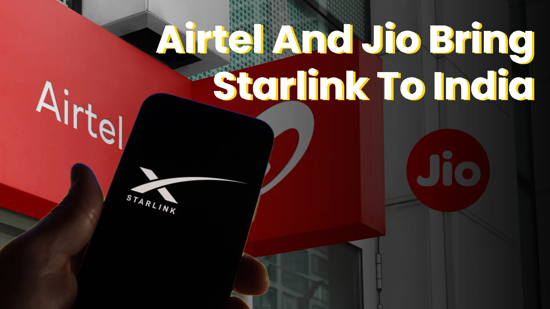 BWTV: Airtel And Jio Bring Starlink To India - BW Businessworld