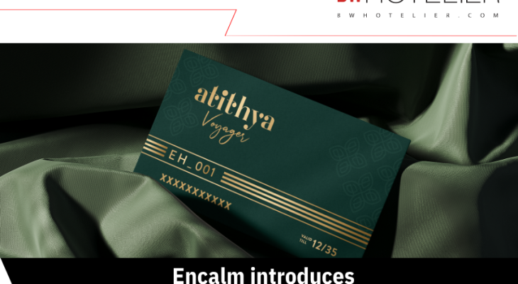 Encalm introduces Atithya Members’ Circle - BW Hotelier