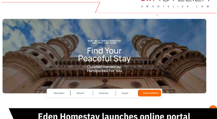 Eden Homestay launches online portal to make booking simpler and faster ...