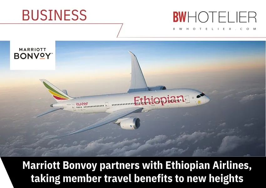 Marriott Bonvoy partners with Ethiopian Airlines, taking member travel ...