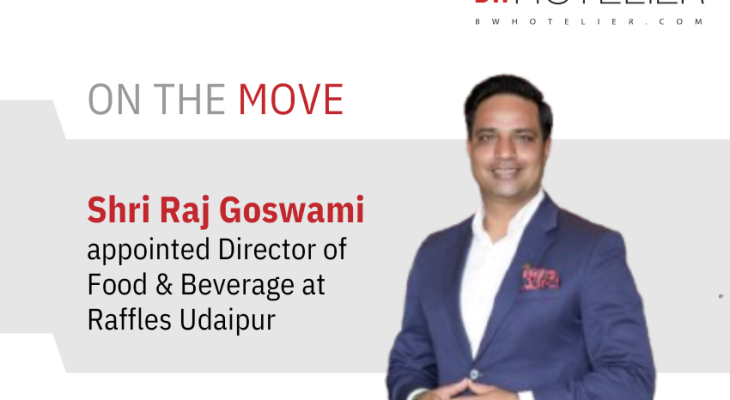 Raffles Udaipur appoints Shri Raj Goswami as Director of Food ...