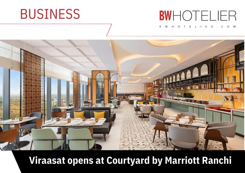Viraasat opens at Courtyard by Marriott Ranchi - BW Hotelier