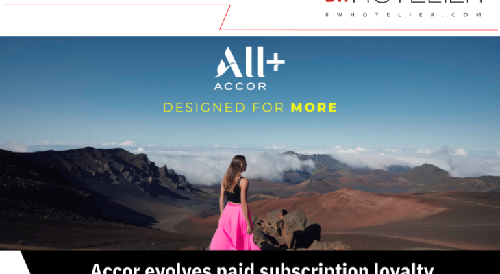 Accor evolves paid subscription loyalty programme with launch of ALL ...