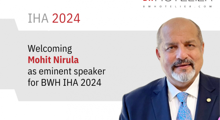 Welcoming Mohit Nirula as eminent speaker for BWH IHA 2024 - BW Hotelier