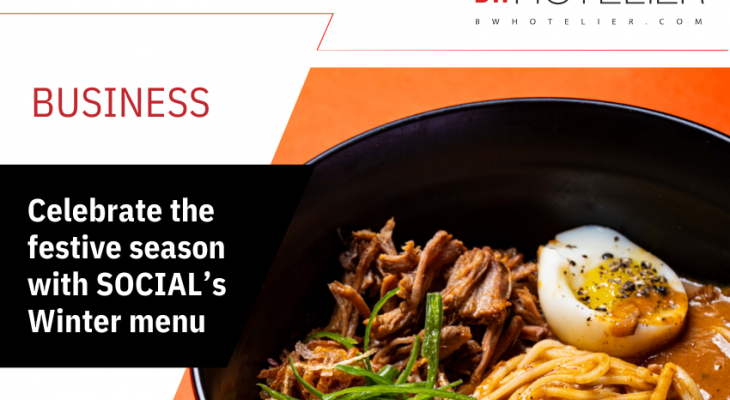 Celebrate the festive season with SOCIAL’s Winter menu - BW Hotelier