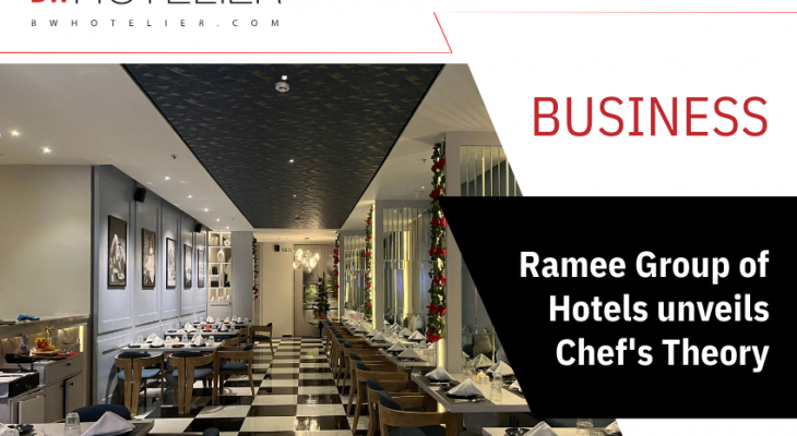 Ramee Group of Hotels unveils Chef's Theory - BW Hotelier
