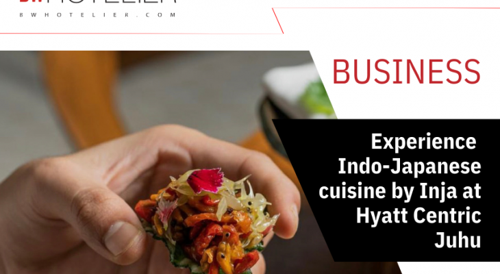 Experience Indo-Japanese cuisine by Inja at Hyatt Centric Juhu - BW ...