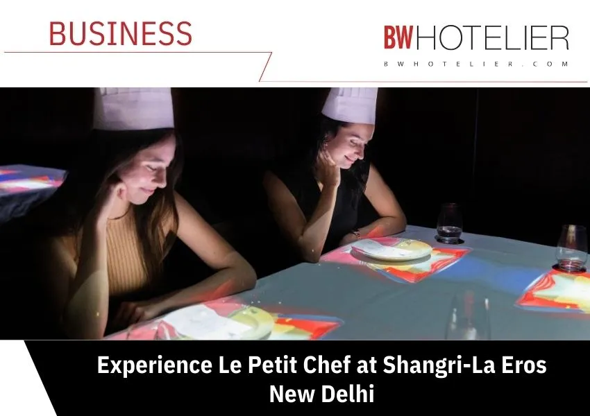 Experience Le Petit Chef at Shangri-La Eros New Delhi - BW Hotelier