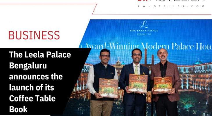 The Leela Palace Bengaluru announces the launch of its Coffee Table ...