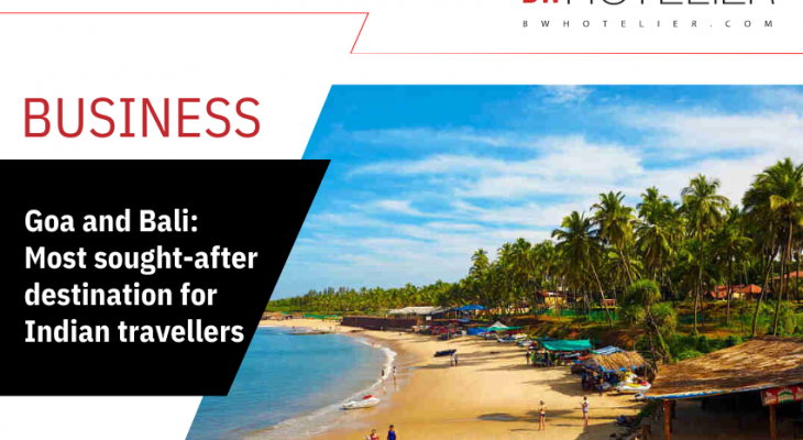 Goa, Bali: Most sought-after destination for Indian travellers - BW ...