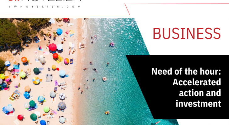 Need of the hour: Accelerated action and investment - BW Hotelier