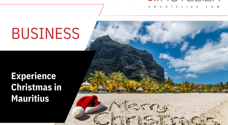 Experience Christmas in Mauritius - BW Hotelier