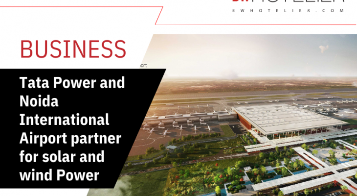 Tata Power and Noida International Airport partner for solar and wind ...