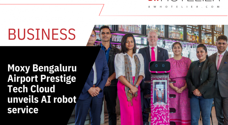 Moxy Bengaluru Airport Prestige Tech Cloud unveils advanced AI robot ...