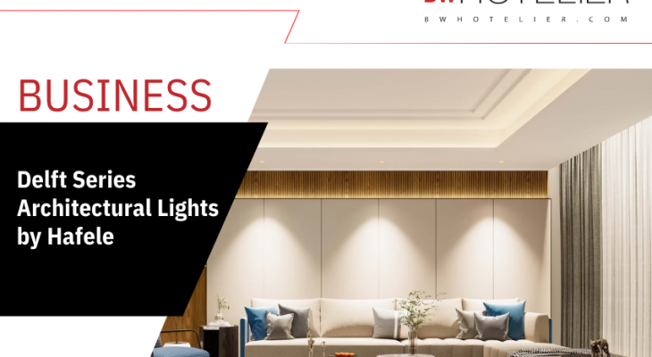 Hafele Lighting – Delft Series Architectural Lights by Hafele - BW Hotelier