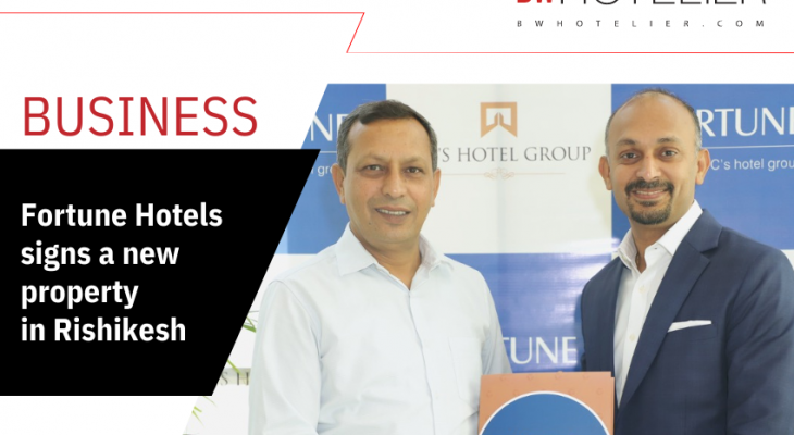 Fortune Hotels signs a new property in Rishikesh - BW Hotelier