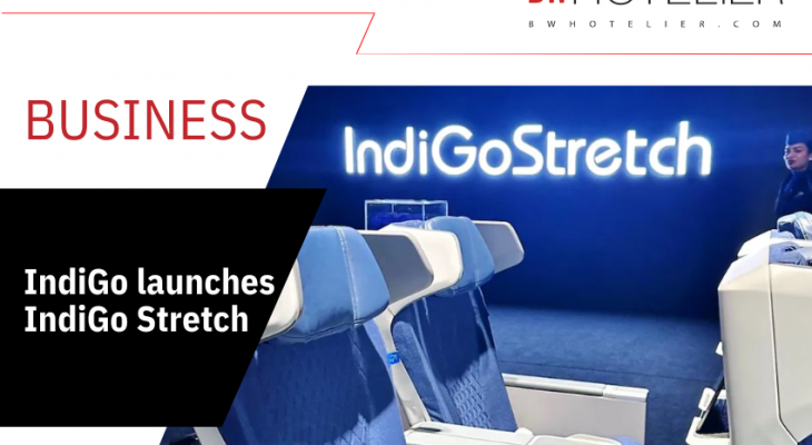 IndiGo launches IndiGo Stretch: A new business travel experience - BW ...