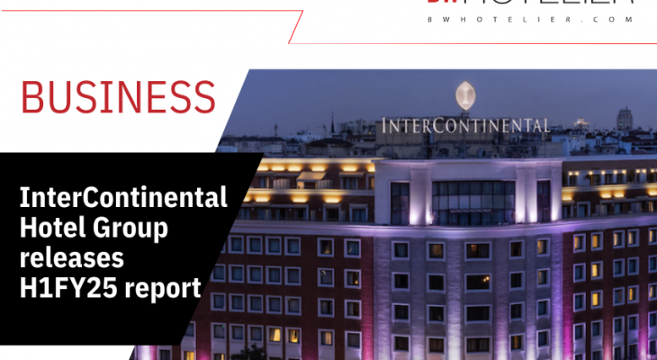 InterContinental Hotel Group releases H1FY25 report - BW Hotelier