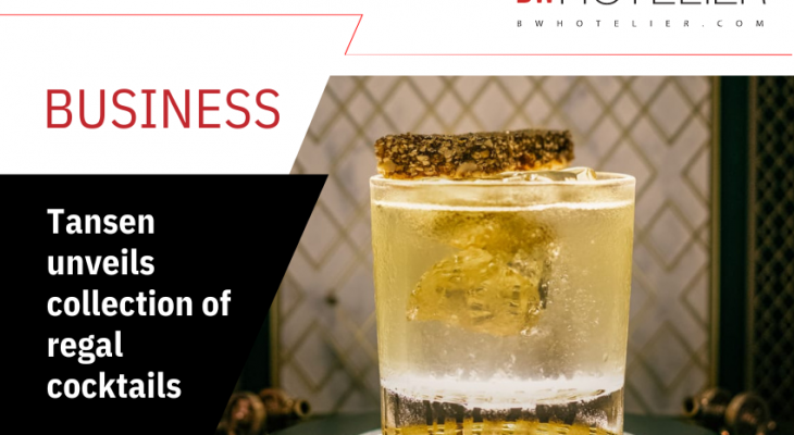 Tansen unveils collection of regal cocktails - BW Hotelier