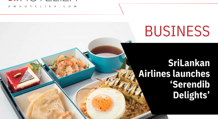 SriLankan Airlines launches ‘Serendib Delights’ for Economy Class ...