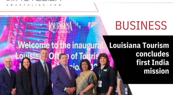 Louisiana Tourism concludes first India mission to boost destination ...