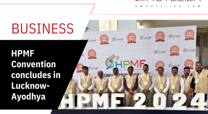 HPMF Convention concludes in Lucknow-Ayodhya - BW Hotelier
