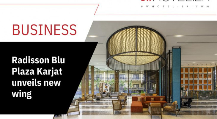 Radisson Blu Plaza Karjat unveils new wing - BW Hotelier