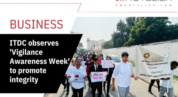 ITDC observes 'Vigilance Awareness Week' to promote integrity - BW Hotelier