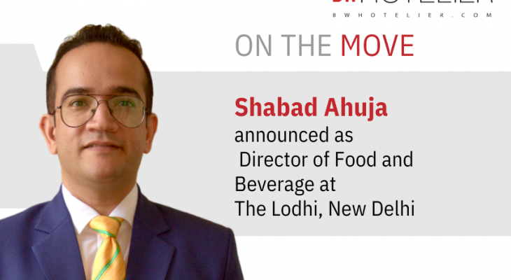 Shabad Ahuja announced as the new Director of Food and Beverage at The ...