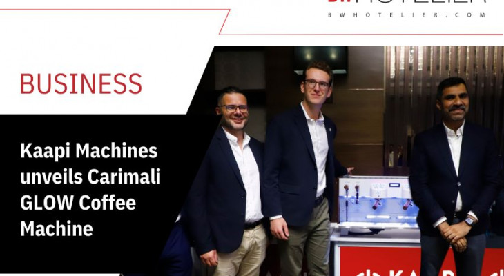 Kaapi Machines unveils Carimali GLOW Coffee Machine - BW Hotelier