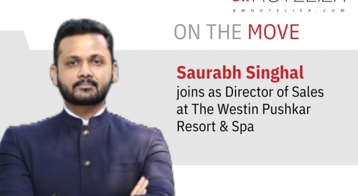Saurabh Singhal joins The Westin Pushkar Resort & Spa as Director of ...