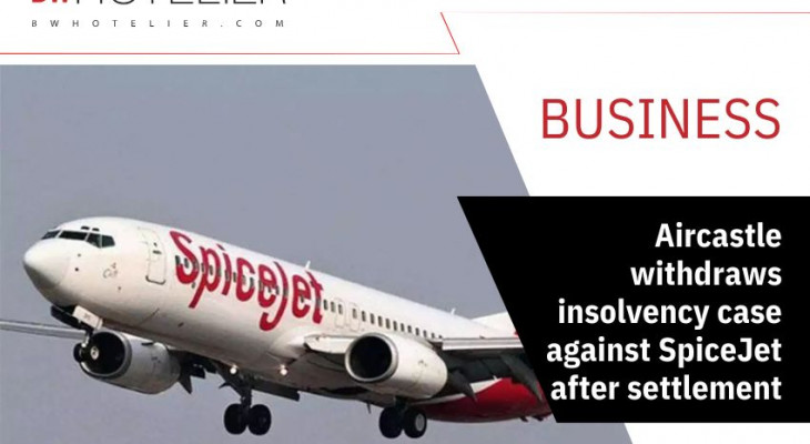Aircastle withdraws insolvency case against SpiceJet after settlement ...