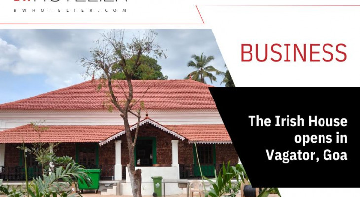 The Irish House opens in Vagator, Goa - BW Hotelier