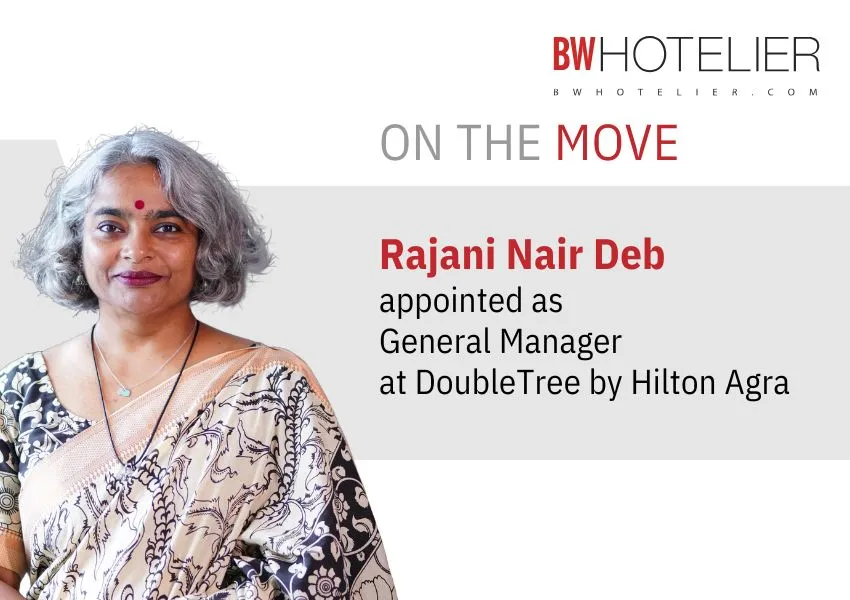 Rajani Nair Deb appointed General Manager of DoubleTree by Hilton Agra ...