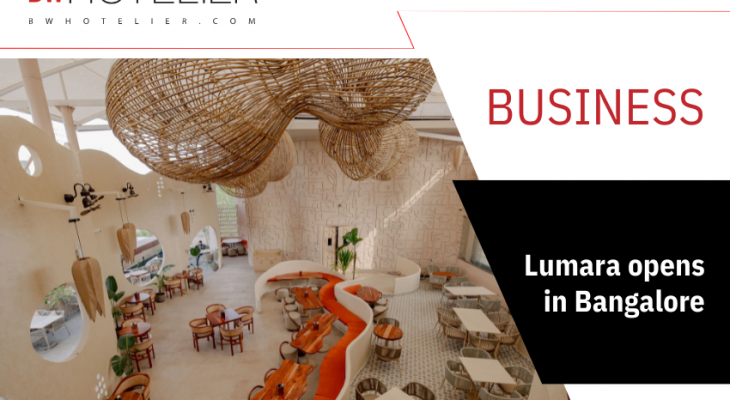 Lumara opens in Bangalore - BW Hotelier