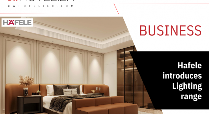 Hafele introduces Lighting range - BW Hotelier
