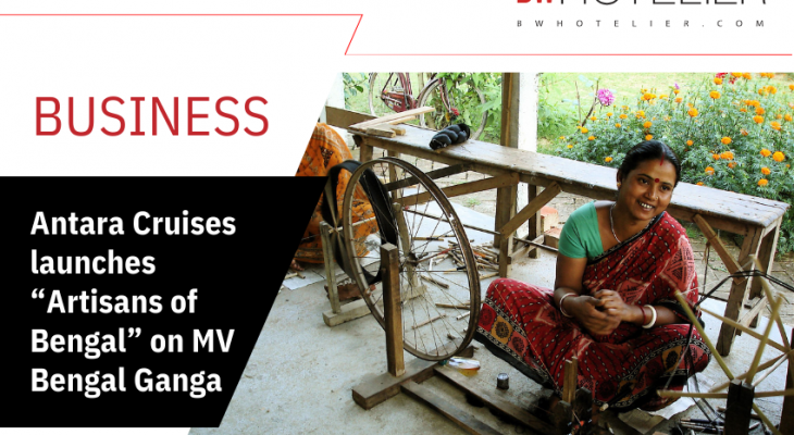 Antara Cruises launches “Artisans of Bengal” on MV Bengal Ganga - BW ...