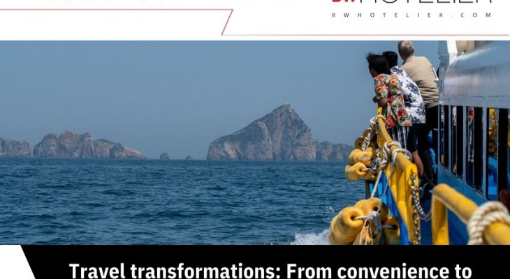 Travel transformations: From convenience to experience - BW Hotelier