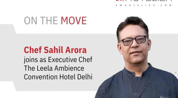 Chef Sahil Arora joins The Leela Ambience Convention Hotel Delhi as ...