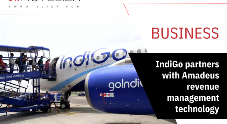 IndiGo partners with Amadeus revenue management technology - BW Hotelier