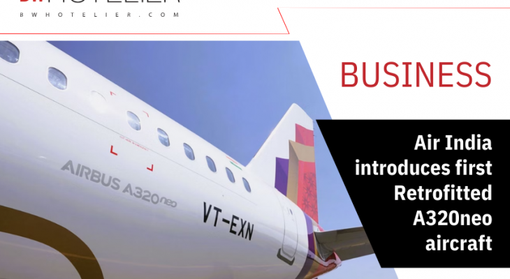Air India introduces first Retrofitted A320neo aircraft - BW Hotelier