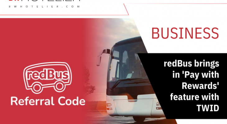 redBus brings in 'Pay with Rewards' feature with TWID - BW Hotelier